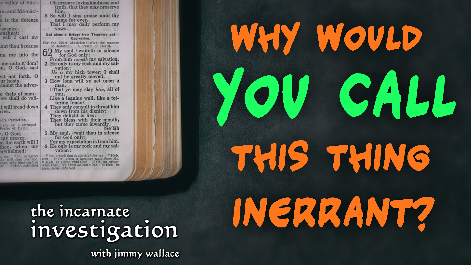What Do We Mean When We Say the Bible is Inerrant? (Video) | Cold Case ...