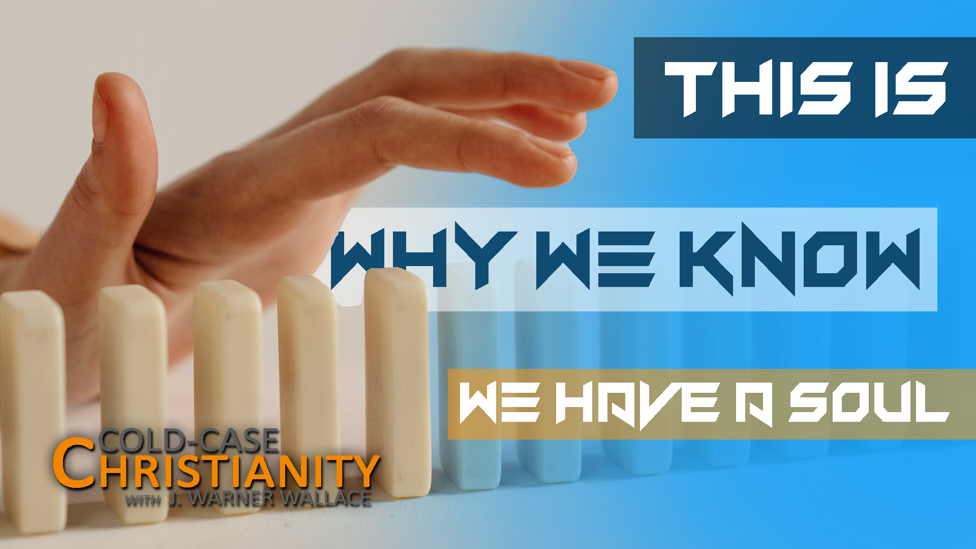How Agent Causation Demonstrates the Existence of the Soul (Video ...