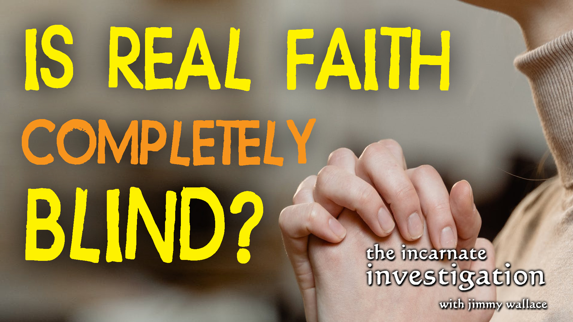 Does True Faith Require Me to Ignore the Evidence? (Video) | Cold Case ...